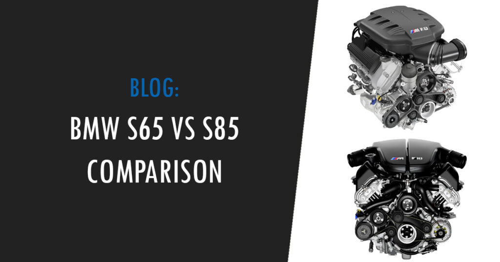 BMW S65 vs. S85: Performance, Tuning, Reliability & Sound - Bimmerly ...